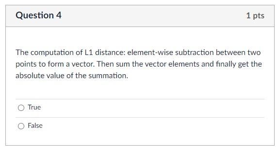 Solved The computation of L1 distance: element-wise | Chegg.com
