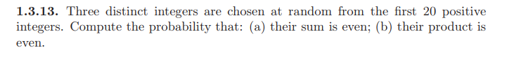Solved 1.3.13. Three distinct integers are chosen at random | Chegg.com