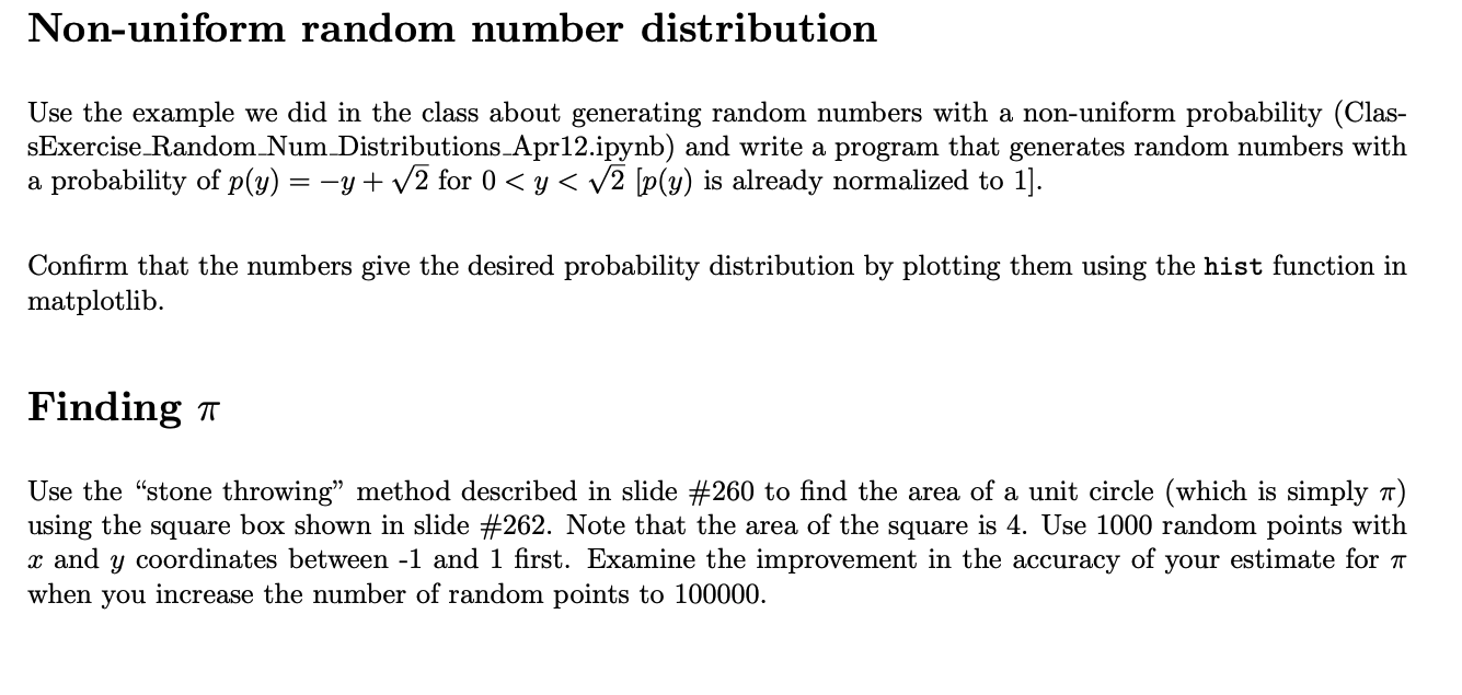Solved Non-uniform random number distribution Use the | Chegg.com Solved Non-uniform random number distribution Use the | Chegg.com