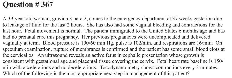 Solved Question # 367 A 39-year-old woman, gravida 3 para 2, | Chegg.com
