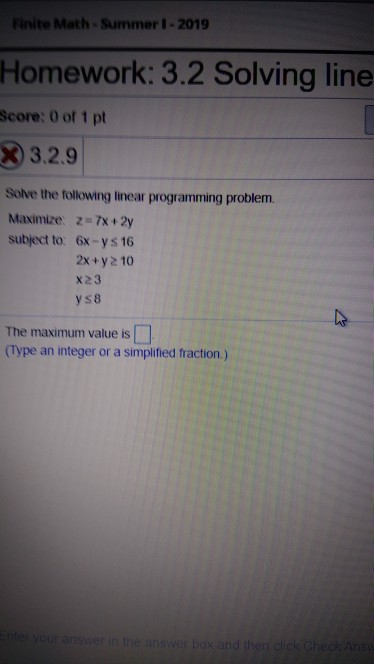 Solved Finite Math Summer I- 2019 Homework: 3.2 Solving line | Chegg.com