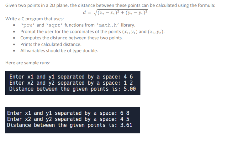 Solved Given two points in a 2D plane, the distance between | Chegg.com