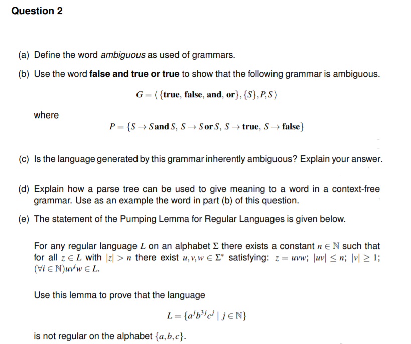 Solved Question2 (a) Define the word ambiguous as used of | Chegg.com