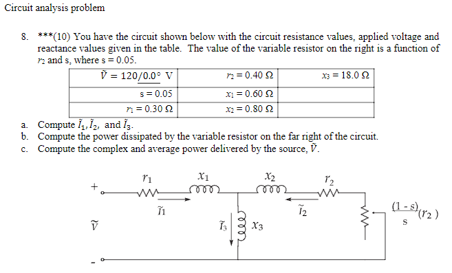 Solved Circuit analysis problem***(10) ﻿You have the circuit | Chegg.com