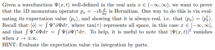 Solved Given A Wavefunction Ψxt Well Defined In The Real 