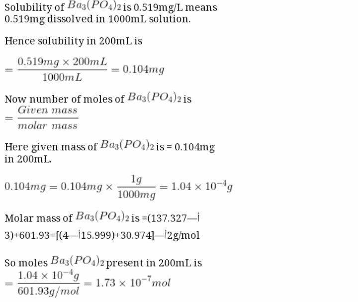 Solved Solubility of Ba3(PO4)2 is 0.519mg/L means 0.519mg | Chegg.com