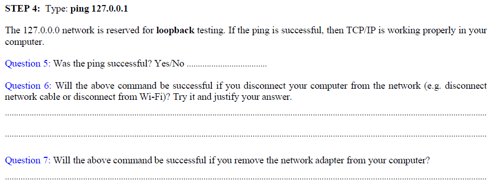 Solved STEP 4: Type: ping 127.0.0.1 The 127.0.0.0 network is | Chegg.com