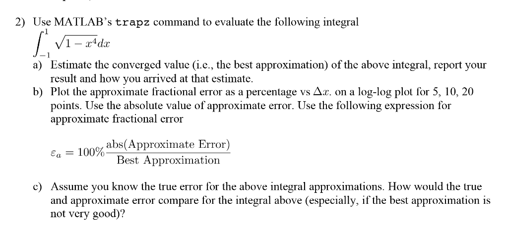 2) Use MATLAB's trapz command to evaluate the | Chegg.com