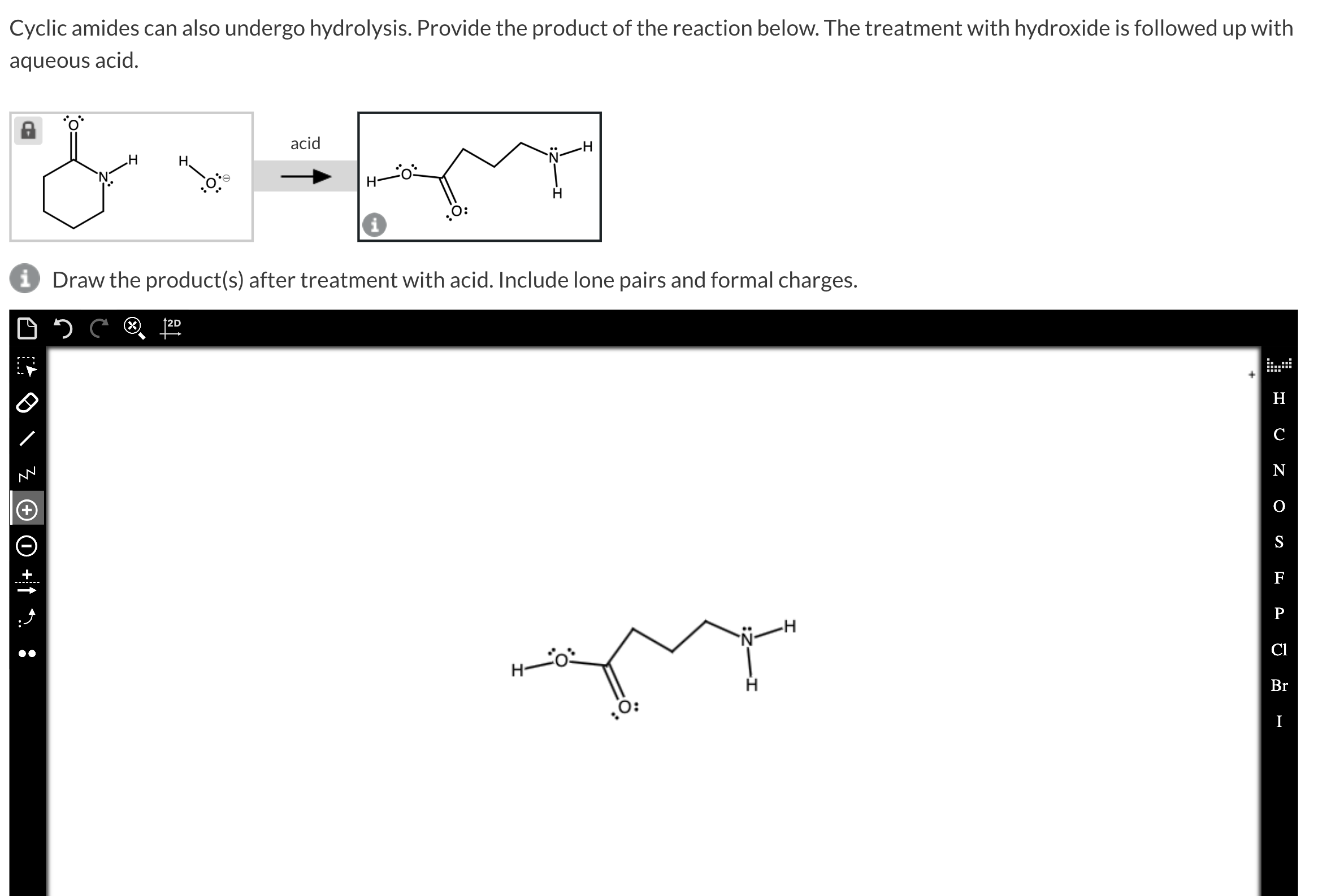 Solved Cyclic amides can also undergo hydrolysis. Provide | Chegg.com
