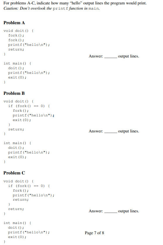 Solved For problems A-C, indicate how many "hello" output | Chegg.com