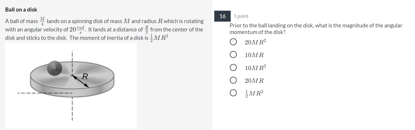 Solved Ball on a disk 16 A ball of mass 4 lands on a | Chegg.com