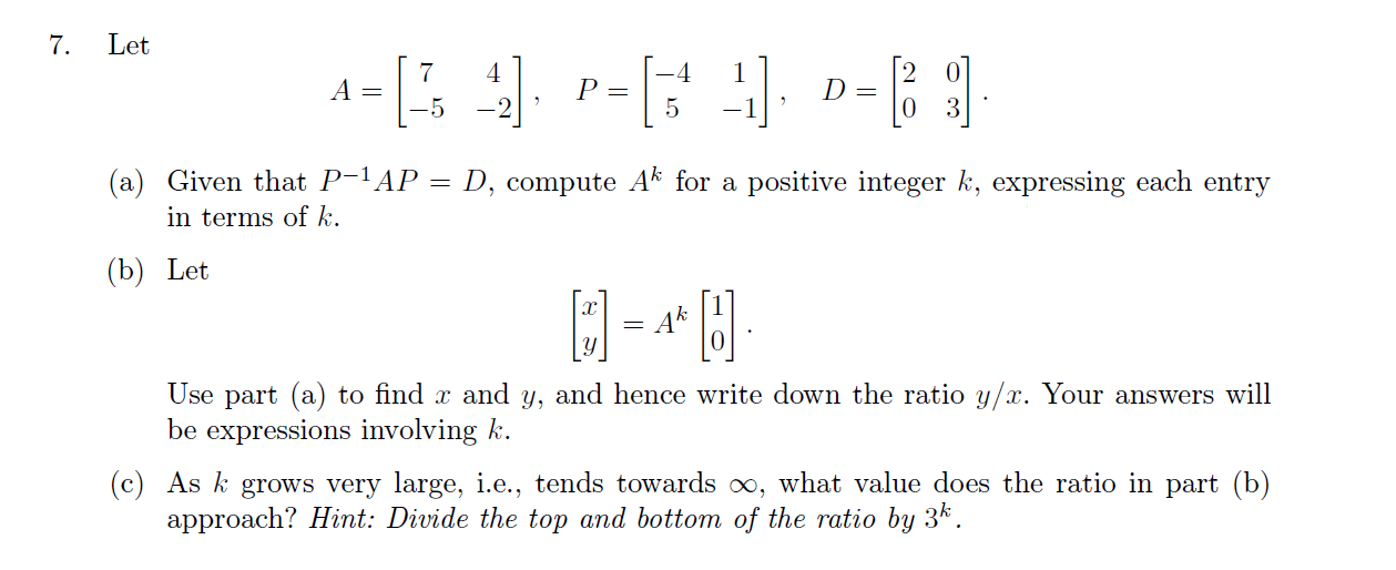 Solved 7. Let 4. 1 A-11-14. -- . -6 (a) Given that P-1AP = | Chegg.com