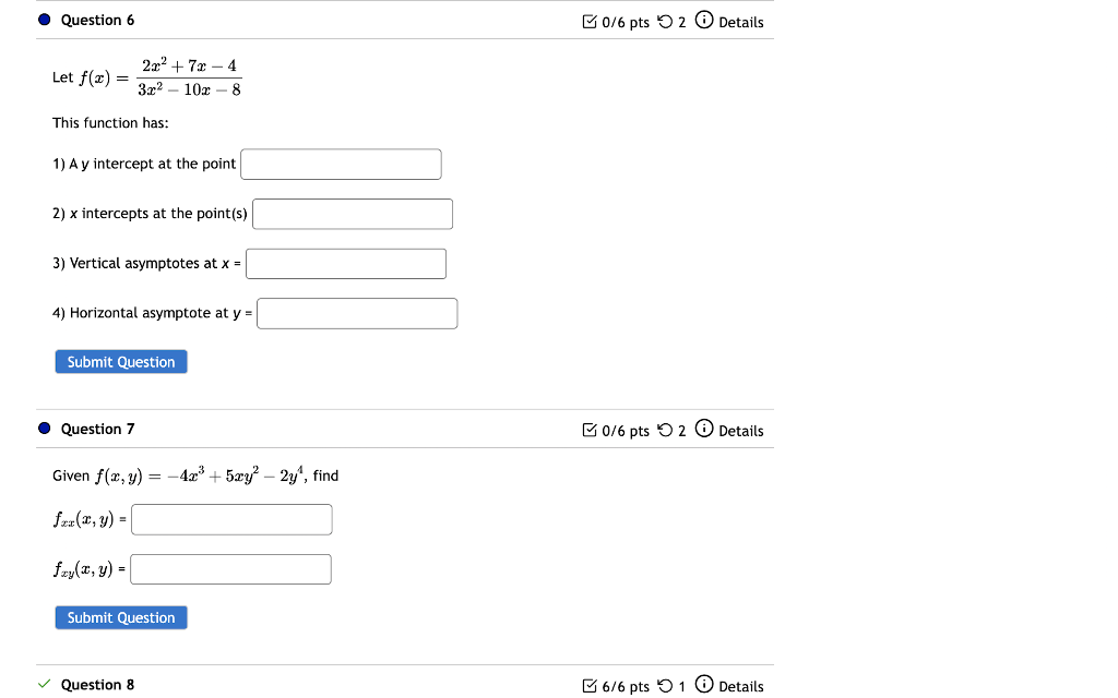 Solved Let f(x)=3x2−10x−82x2+7x−4 This function has: 1) A y | Chegg.com