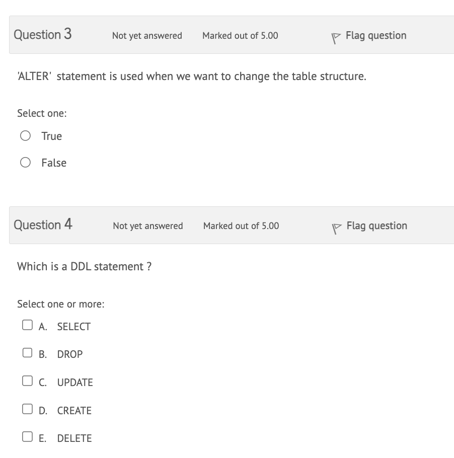 Solved 'ALTER' statement is used when we want to change the | Chegg.com
