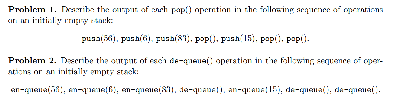 Solved Problem 1. Describe the output of each pop () | Chegg.com