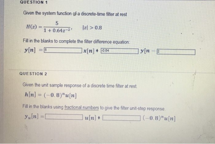 Solved Question 1 Given The System Function Of A 