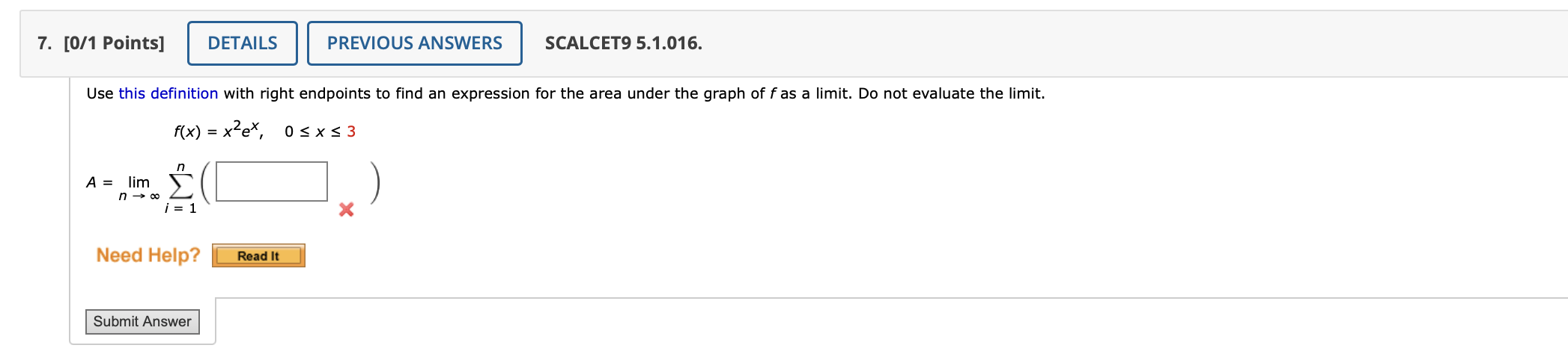 Solved 0/1 Points] SCALCET9 5.1.016. Use this definition | Chegg.com