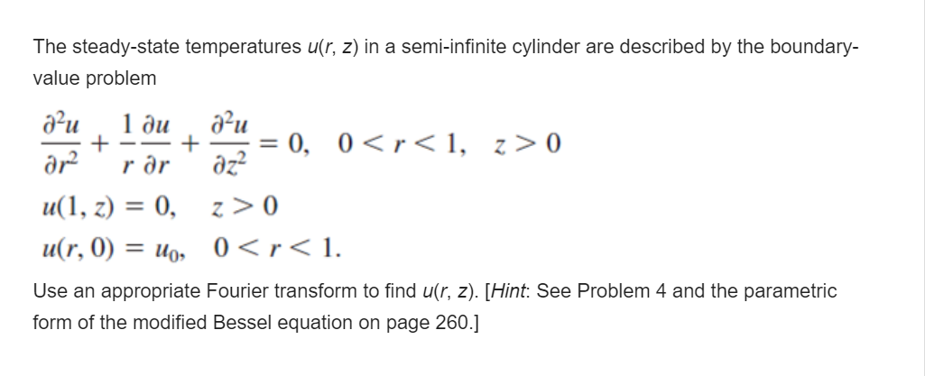 Solved The steady-state temperatures u(r, z) in a | Chegg.com