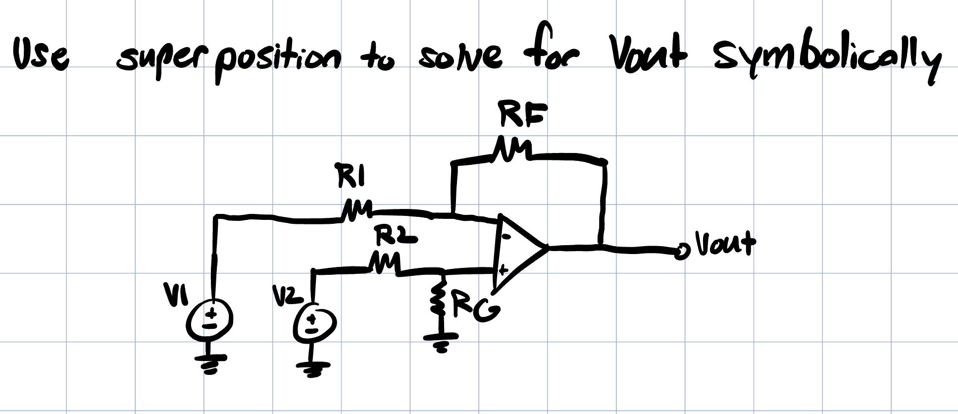 Solved Use superposition to solve for Vout symbolically | Chegg.com