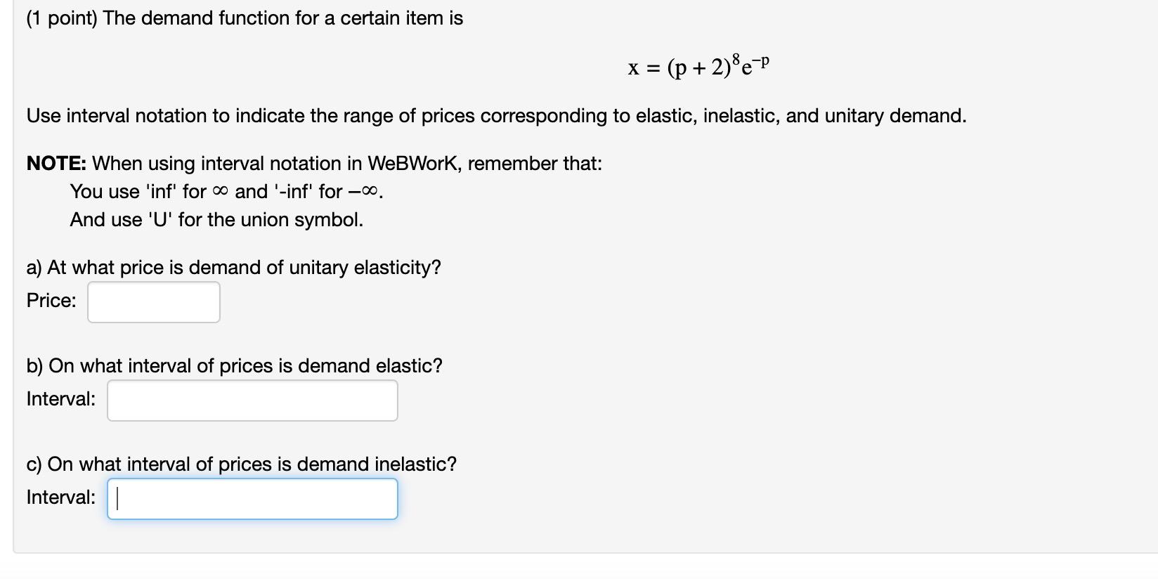 Solved ( 1 point) The demand function for a certain item is | Chegg.com