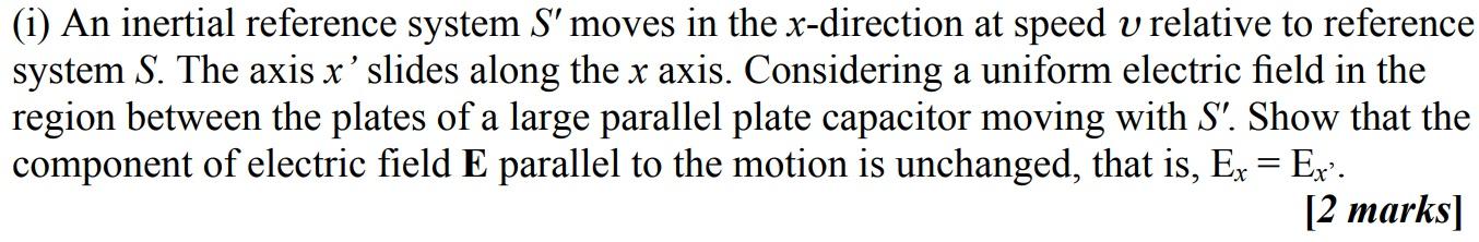 Solved x (i) An inertial reference system S' moves in the | Chegg.com