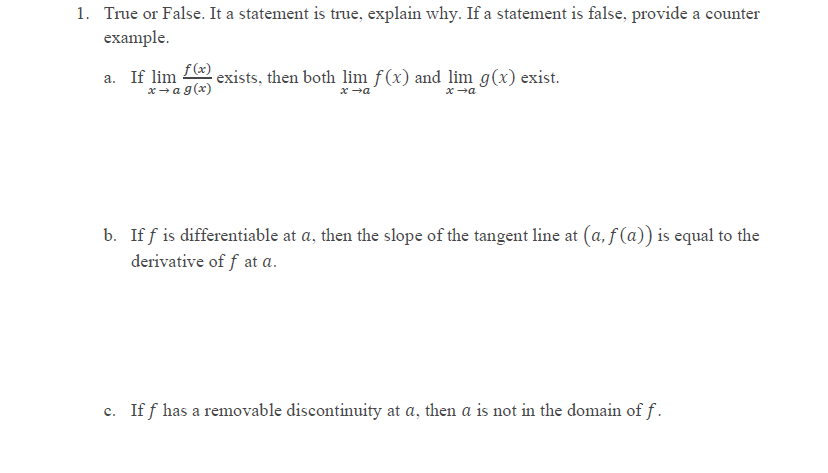Solved 1. True or False. It a statement is true, explain | Chegg.com