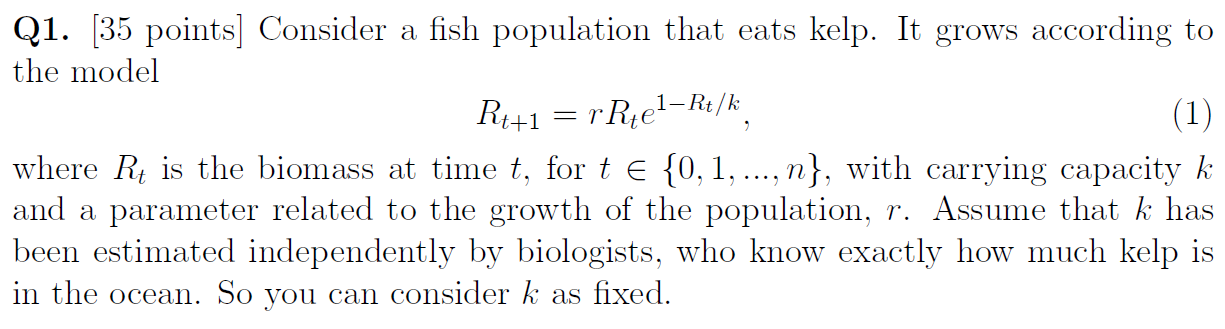 Solved Q1. [35 points] Consider a fish population that eats | Chegg.com