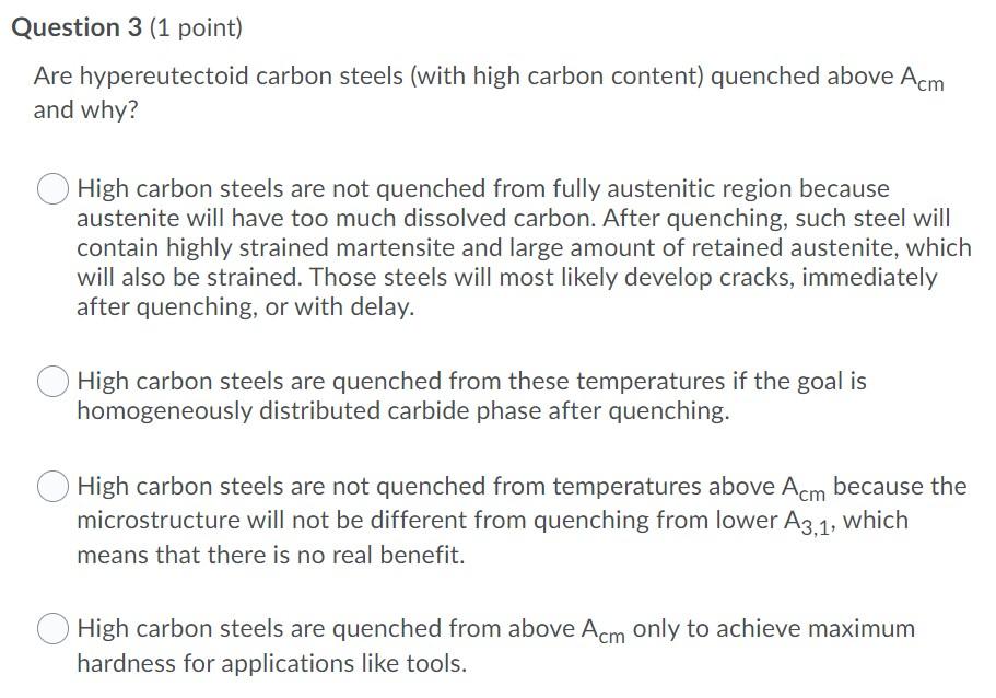 Solved Question 3 (1 point) Are hypereutectoid carbon steels | Chegg.com