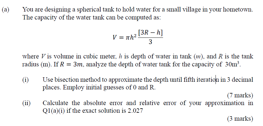 Solved (a) You are designing a spherical tank to hold water | Chegg.com