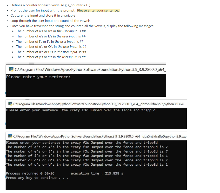 Solved . • Defines a counter for each vowel (e.g a_counter = | Chegg.com