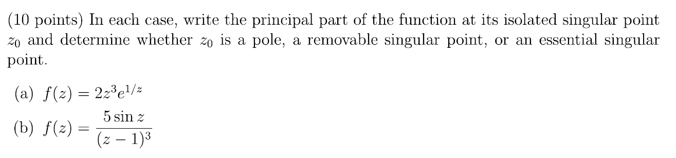 Solved (10 points) In each case, write the principal part of | Chegg.com