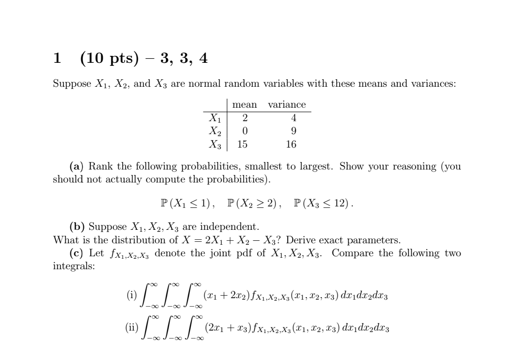 Solved 1 (10 pts) – 3, 3, 4 Suppose X1, X2, and X3 are | Chegg.com