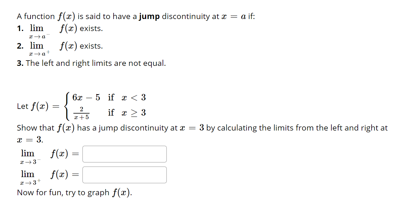 Solved A function f(x) is said to have a jump discontinuity | Chegg.com