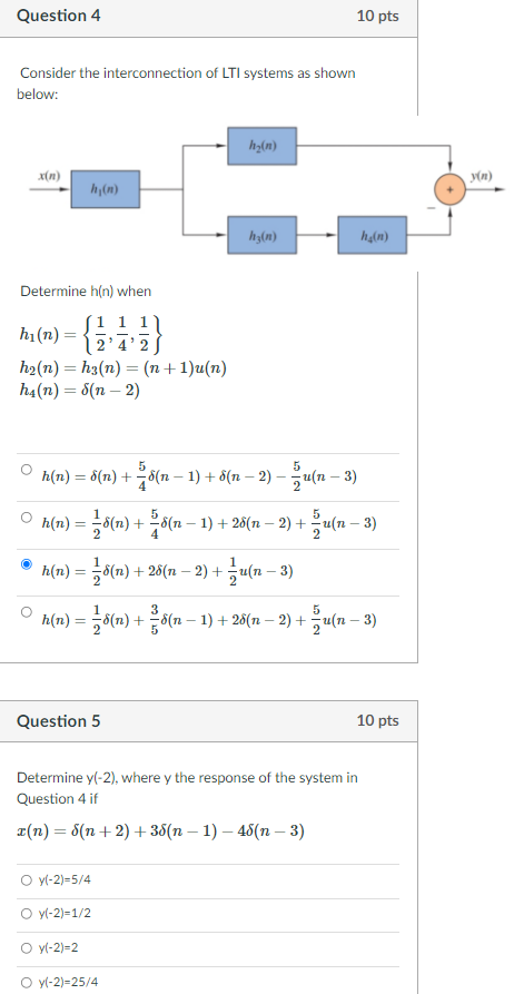 Solved Question 4 10 pts Consider the interconnection of LTI | Chegg.com