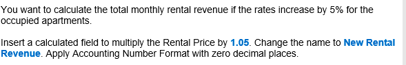 Solved You want to calculate the total monthly rental | Chegg.com