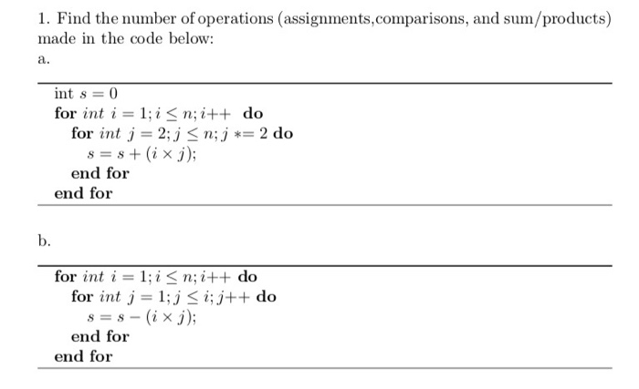 Solved 1. Find the number of operations (assignments | Chegg.com