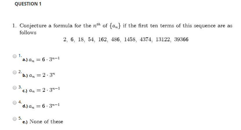 Solved QUESTION 1 1. Conjecture a formula for the nth of an | Chegg.com