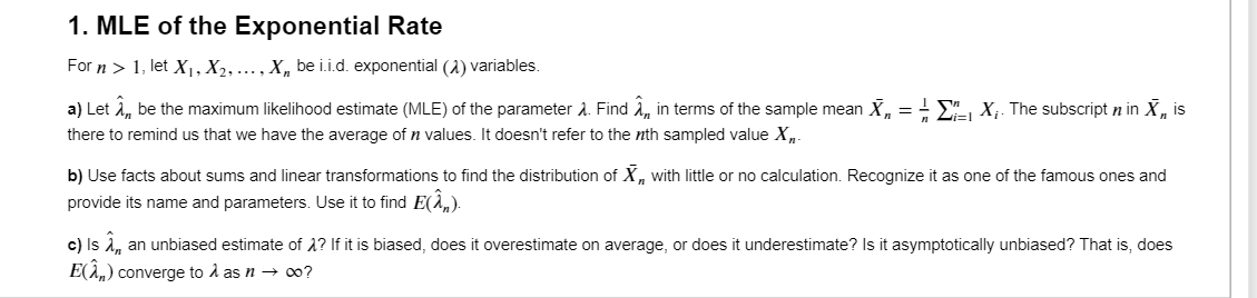 Solved 1. MLE of the Exponential Rate For n>1, let | Chegg.com