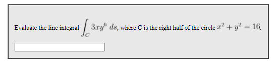Solved Evaluate the line integral | 3ry" ds, where C is the | Chegg.com
