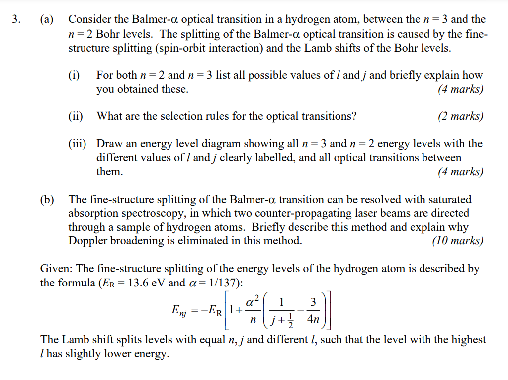Solved (a) ﻿Consider the Balmer- α ﻿optical transition in a | Chegg.com