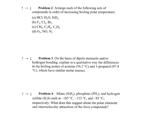 Solved Arrange each of the following sets of compounds in | Chegg.com