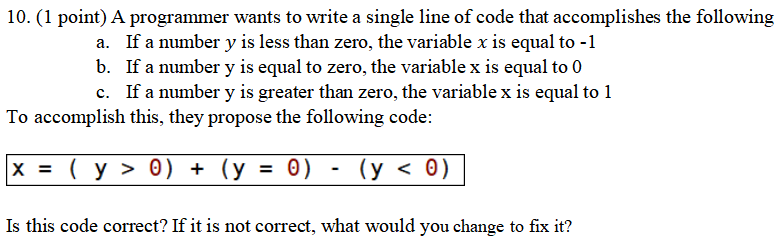 Solved 10. ( 1 point) A programmer wants to write a single | Chegg.com