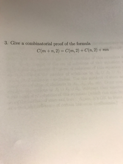 Solved Give A Combinatorial Proof Of The Formula C M N