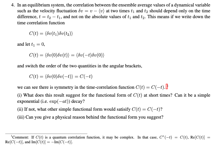 4. In an equilibrium system, the correlation between | Chegg.com