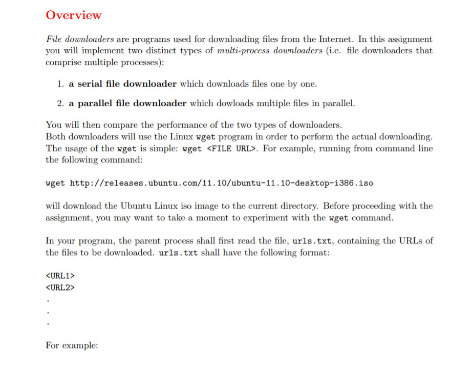 Overview File downloaders are programs used for | Chegg.com