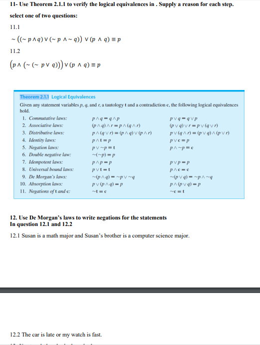 Solved 11- Use Theorem 2.1.1 to verify the logical | Chegg.com