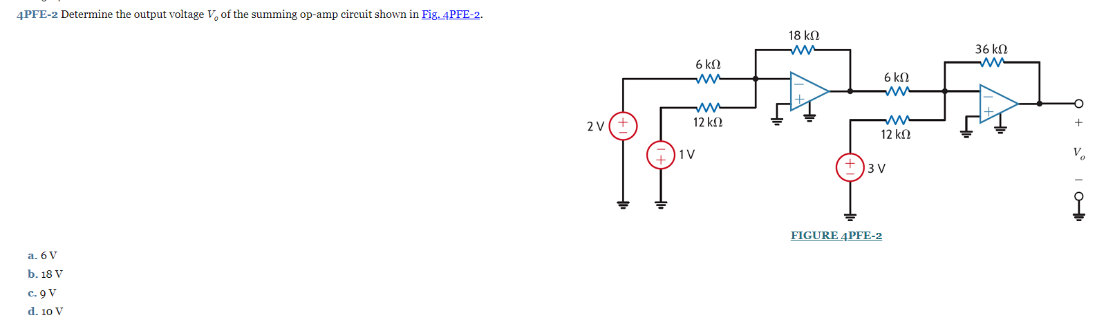Solved 4PFE-2 Determine the output voltage Vo of the summing | Chegg.com