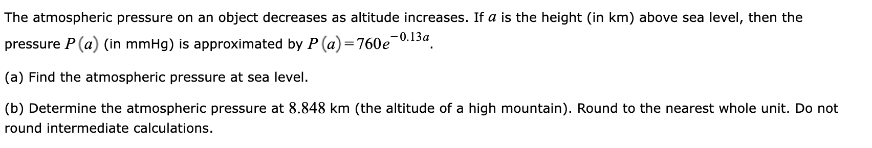 Solved The atmospheric pressure on an object decreases as | Chegg.com