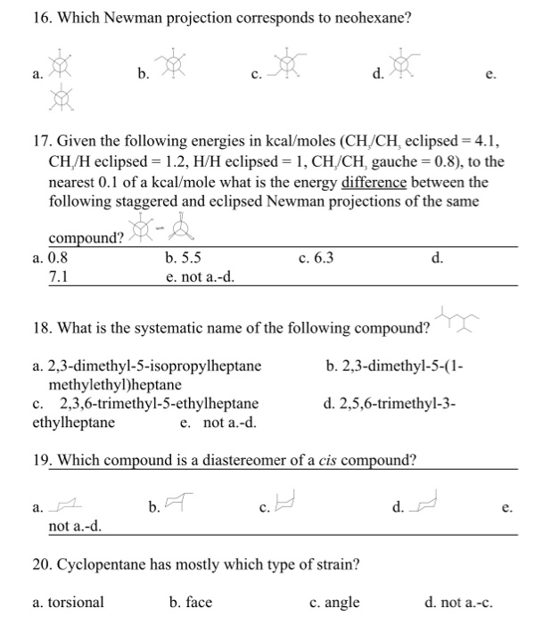 Solved 16. Which Newman projection corresponds to neohexane? | Chegg.com