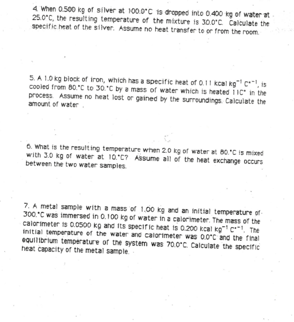 Solved 4. When 0.500 kg of silver at 100.0∘C is dropped into | Chegg.com